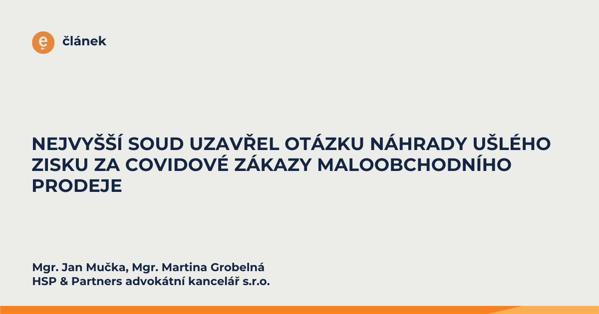 Nejvyšší soud uzavřel otázku náhrady ušlého zisku za covidové